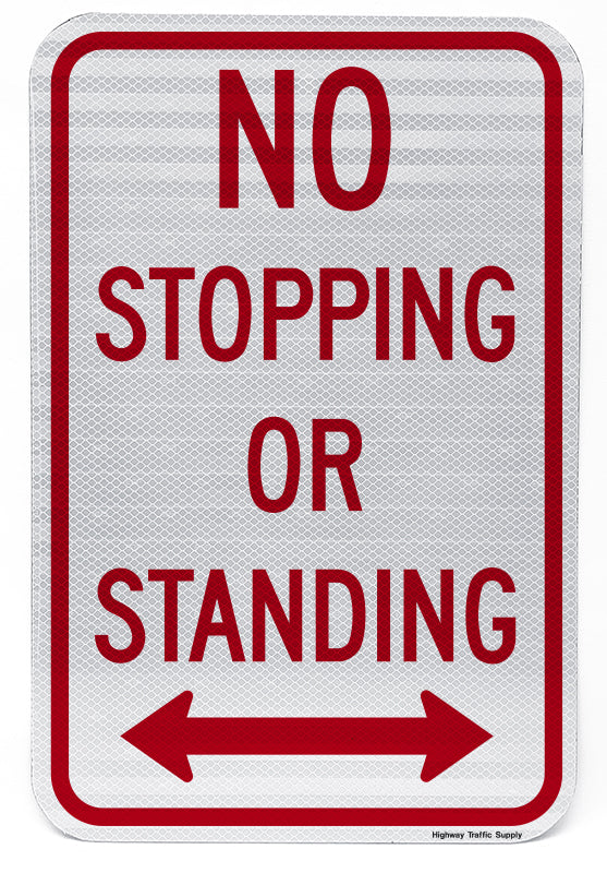 No Stopping or Standing Sign | Highway Traffic Supply