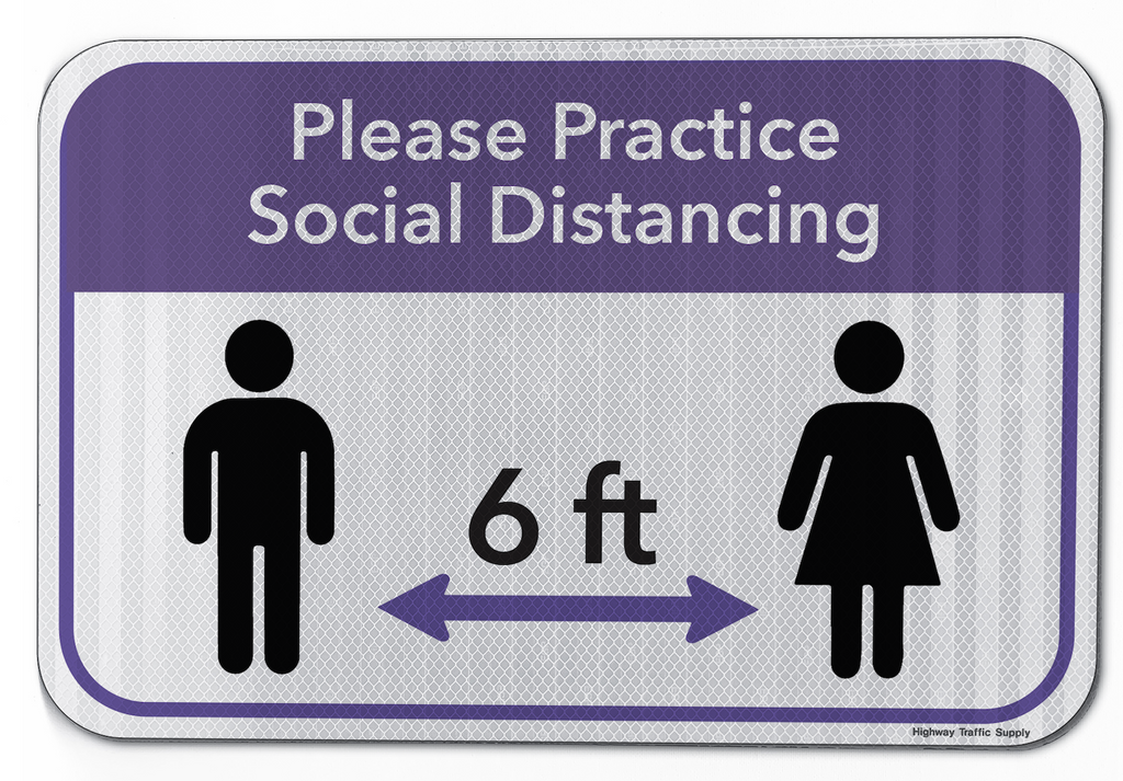 Please Practice Social Distancing Sign | Covid-19 Signs | Highway ...