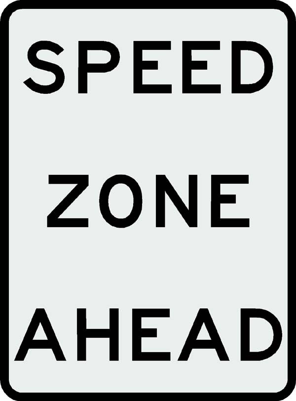 R2-10 Speed Zone Ahead Sign | Highway Traffic Supply
