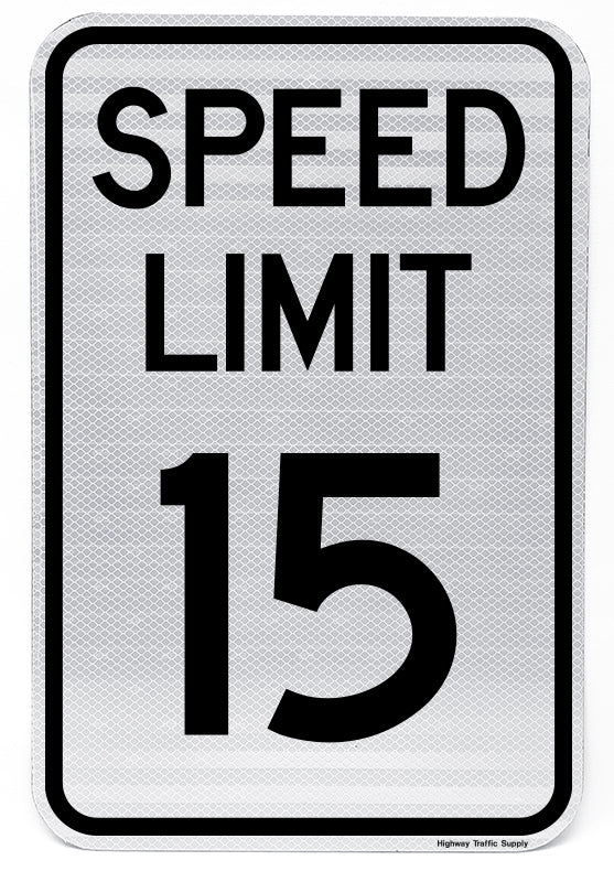 R2-1 Speed Limit Sign (15 MPH) | Highway Traffic Supply