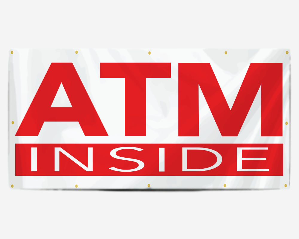 ATM Inside Banner | Highway Traffic Supply